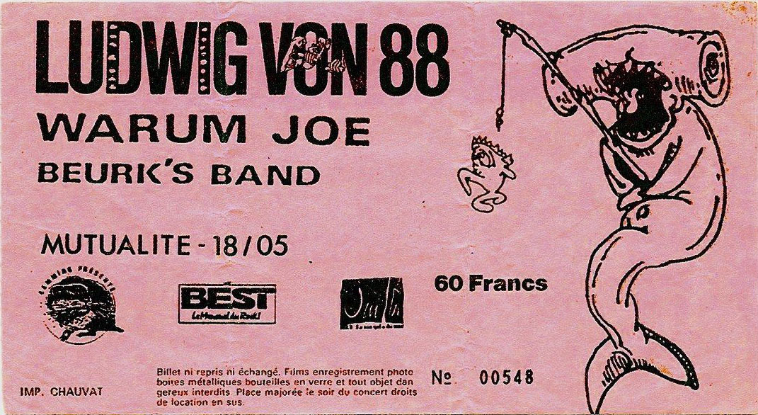 Beurk's Band, Warum Joe, Ludwig Von 88 (18/05/88) - Mausolée des contre ...